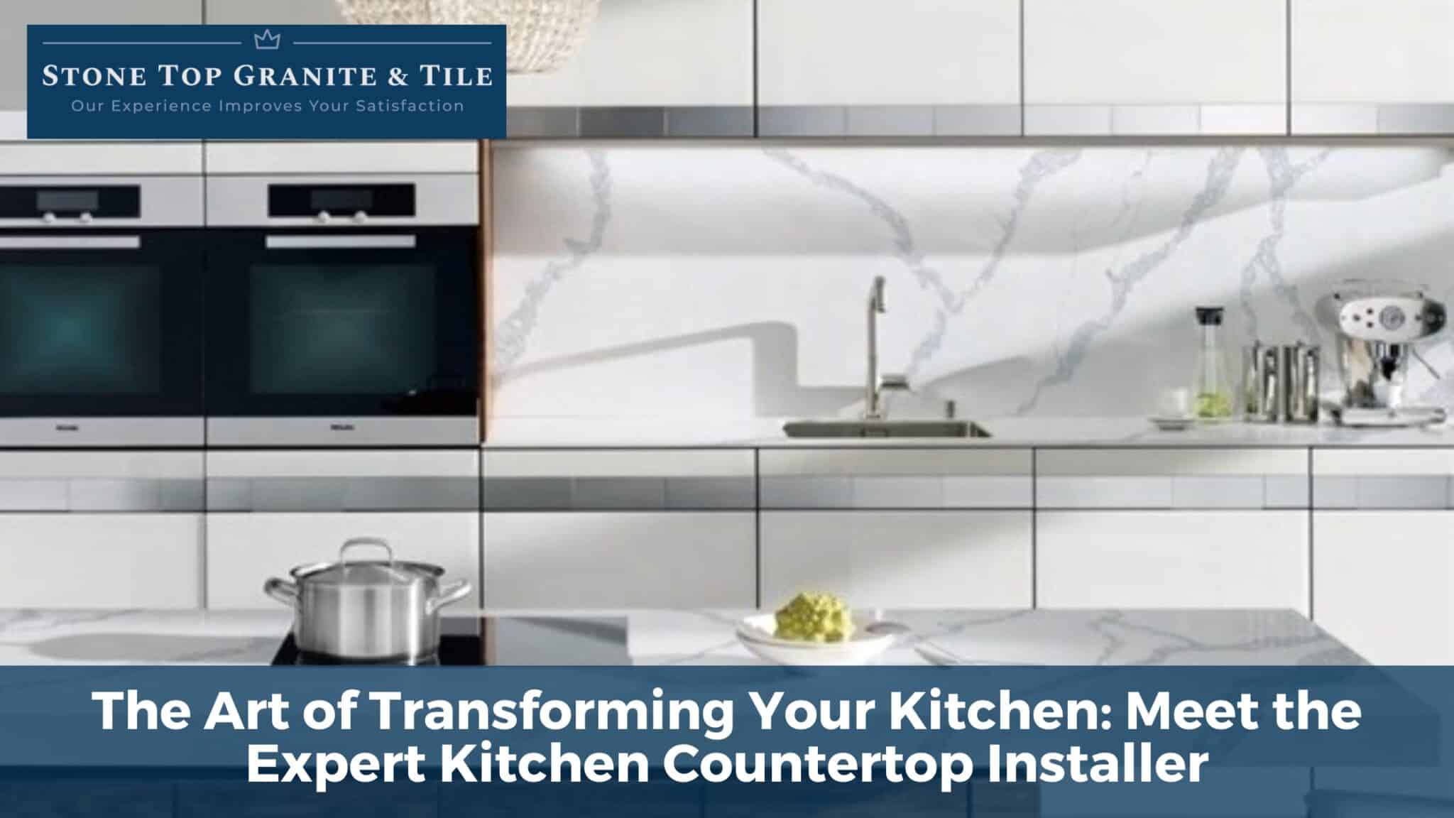 The Art of Transforming Your Kitchen: Meet the Expert Kitchen ...